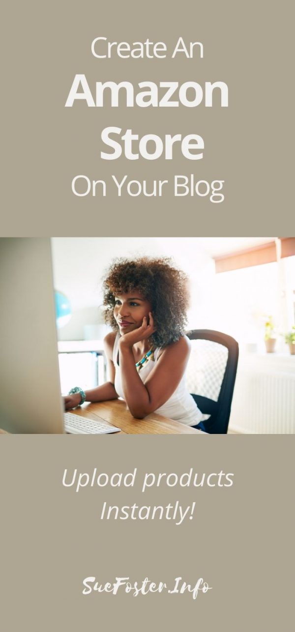 Create An Amazon Store On Your Blog In Minutes | Sue Foster - Practical ...